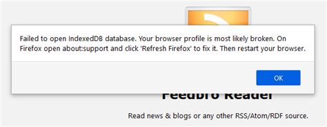 Feedbro Rss Reader Shows Indexeddb Error All Of A Sudden Anybody
