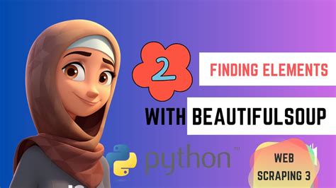 Finding Elements With Beautifulsoup Part Learn Web Scraping With Python YouTube