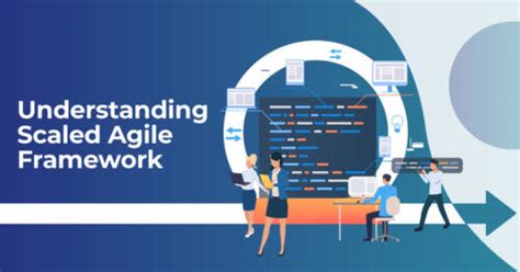 Understanding Scaled Agile Framework Genetech Solutions