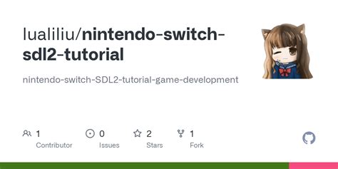 Github Lualiliunintendo Switch Sdl2 Tutorial Nintendo Switch Sdl2