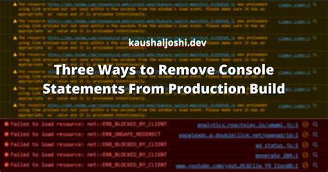 three ways to remove console statements from production build