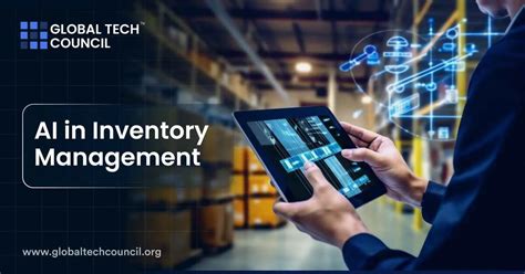 Ai In Inventory Management Global Tech Council