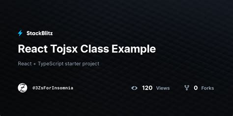 React Tojsx Class Example StackBlitz