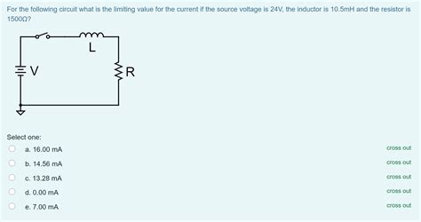 Solved For The Following Circuit What Is The Limiting Value Chegg