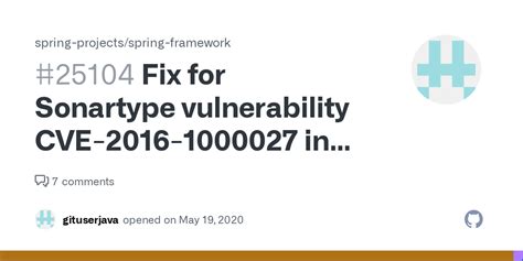 Fix For Sonartype Vulnerability Cve 2016 1000027 In Spring Web Project