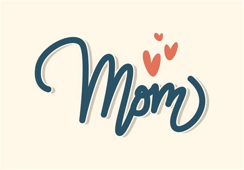 Mom Lettering 517682 Vector Art At Vecteezy