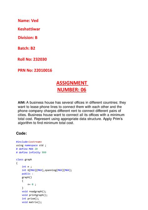 232030 Dsf Assignment 06 Prims Algo Name Ved Keshattiwar Division B Batch B Roll No 232030 232030 Dsf Assignment 06 Prims Algo Name Ved Keshattiwar Division B Batch B Roll No 232030