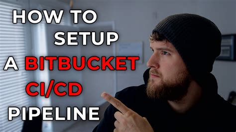 How To Setup A Bitbucket Cicd Pipeline Youtube