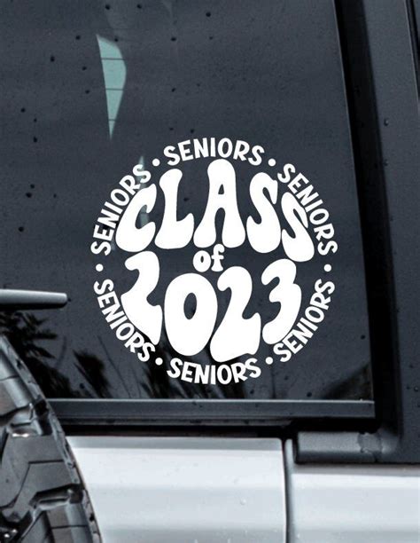 Class Of 2023 Decal 2023 Decals Class Of 2023 Stickers Etsy School Decal Custom Decals