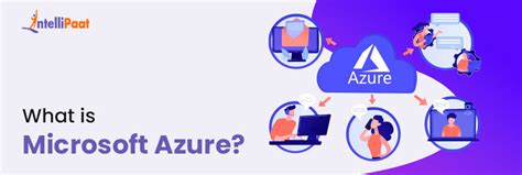 What Is Microsoft Azure And How Does It Work
