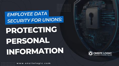 Employee Data Security For Unions Protecting Personal Information