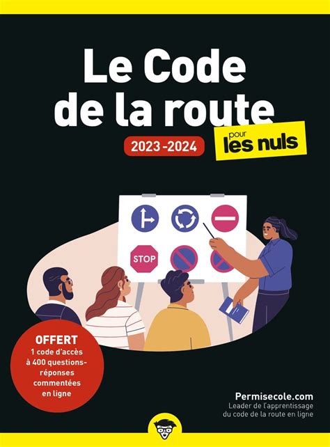 Amazonfr Le Code De La Route 2023 2024 Poche Pour Les Nuls Livres