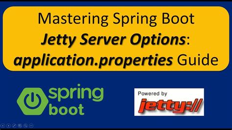 Configuring Jetty Server Option In Spring Boot Step By Step Guide With Applicationproperties