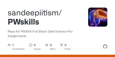 Github Sandeepiitismpwskills Repo For Pwskill Full Stack Data Science Pro Assignments