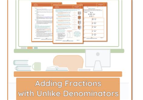 Adding Fractions With Unlike Denominators Adding Fractions With Unlike Denominators