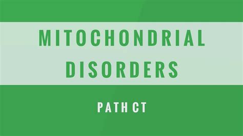 Mitochondrial Disorders Youtube