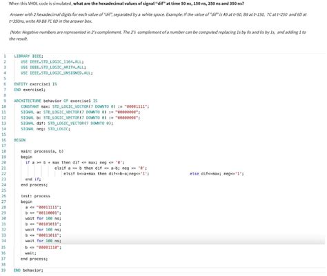 Solved When This Vhdl Code Is Simulated What Are The