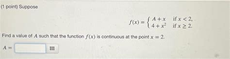 Solved Point Suppose F X Ax Ax If X