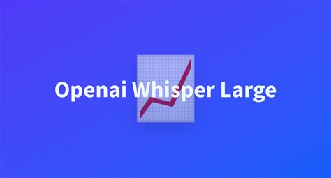 Openai Whisper Large A Hugging Face Space By Elumamai