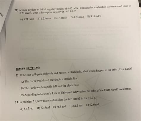 Solved A Truck Tire Has An Initial Angular Velocity Of Chegg