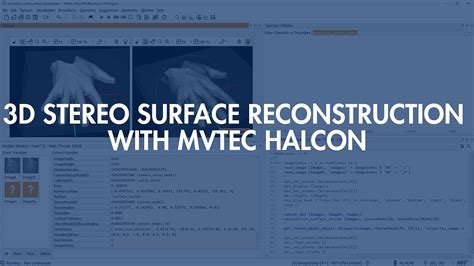 D Stereo Surface Reconstruction With MVTec HALCON