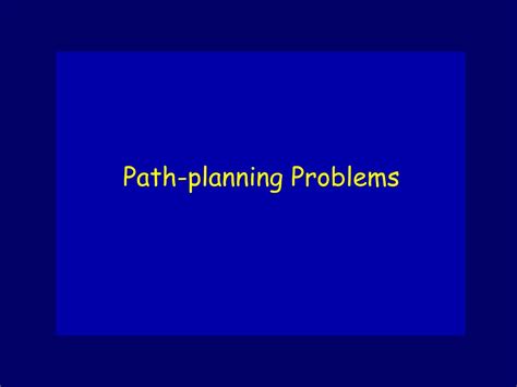 Ppt Approximation Algorithms For Path Planning And Clustering