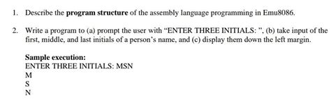 Solved Describe The Program Structure Of The Assembly