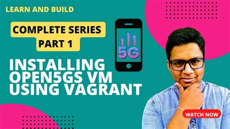 Installing Open5gs Vm Using Vagrant Configuration Of Shared Directories Youtube
