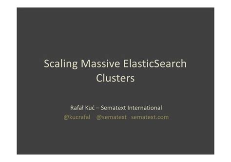 Scaling Elasticsearch Clusters