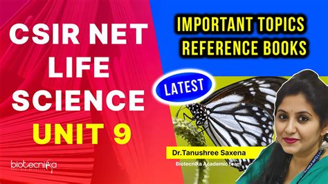 Csir Net Life Science Unit 9 Lecture Syllabus Important Topics Reference Books Latest