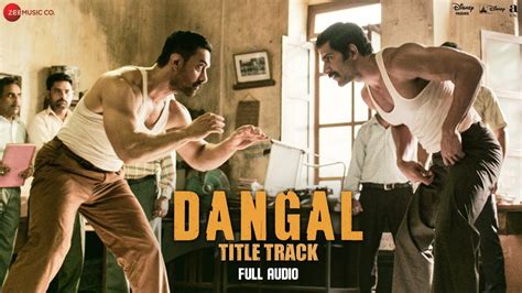 Dangal Title Track Full Audio Dangal Aamir Khan Pritam