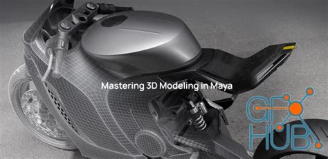 Elementza Mastering 3d Modeling In Maya Updated Gfx Hub 20