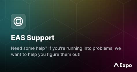 Eas Support — Expo