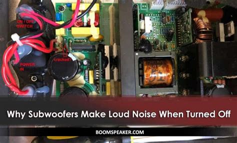 SOLVED Subwoofers Make Loud Noise When Turned Off BoomSpeaker