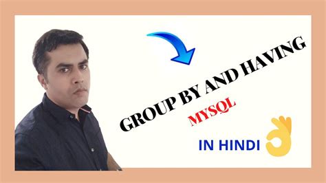 🔥🔥 Group By And Having Clause In Sql Mysql Video Tutorials Mysql Tutorial For Beginners