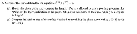 Solved Consider The Curve Defined By The Equation Chegg Com