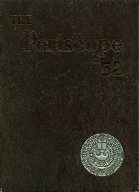 Custom Reprint Yearbook 1952 Oakmont High School Periscope