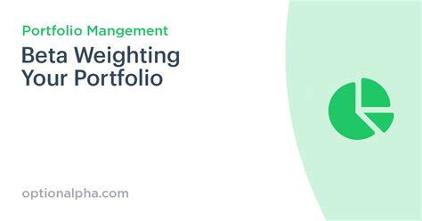 Beta Weighting Your Portfolio Option Alpha