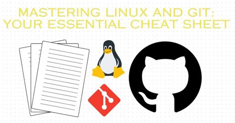 Swathi Punreddy On Linkedin Mastering Linux And Git Your Essential