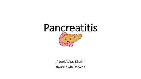 Pancreatitis And Its Complications And Acute Cholangitis Pptx