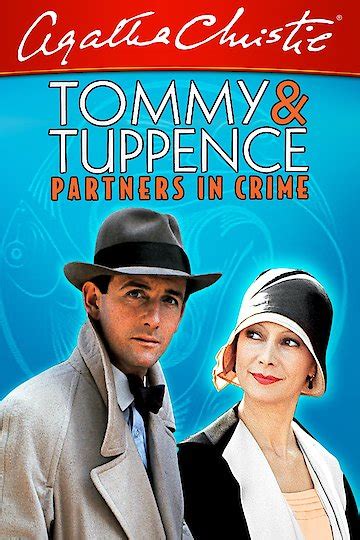 Watch Agatha Christies Tommy And Tuppence Partners In Crime Online