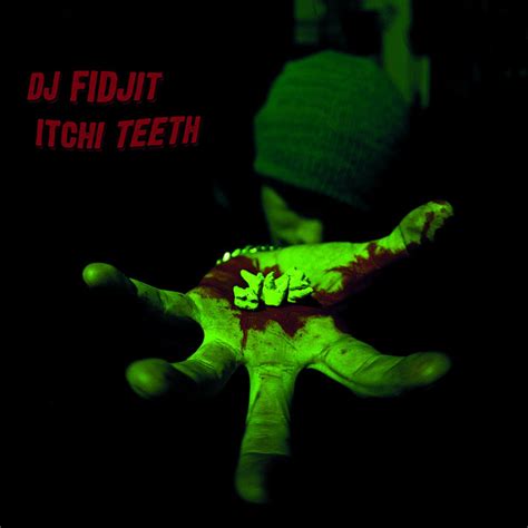Itchi Teeth Dj Fidjit Northern Structure