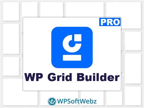 wp gridbuilder query lay out and filter wordpress softwebz