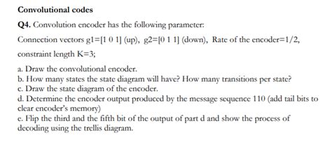 Solved Convolutional Codes Q4 Convolution Encoder Has The