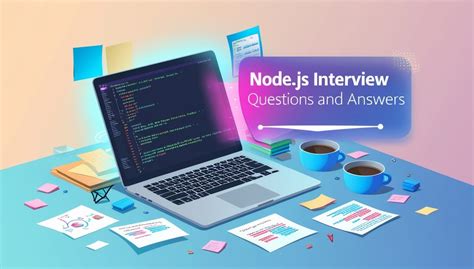 Node Js Interview Questions And Answers — A Comprehensive Guide By Thisharika Rangani Mar