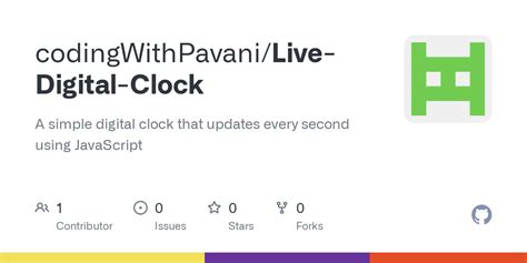 Github Codingwithpavanilive Digital Clock A Simple Digital Clock That Updates Every Second