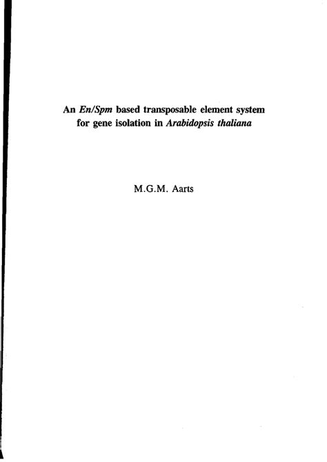 Pdf An En Spm Based Transposable Element System For Gene Isolation In Arabidopsis Thaliana