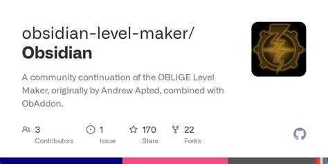 Github Obsidian Level Maker Obsidian A Community Continuation Of The