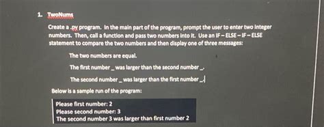 solved 1 twonums create a py program in the main part of