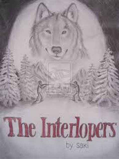 Theme And Situational Irony The Interlopers By Saki Oer Commons